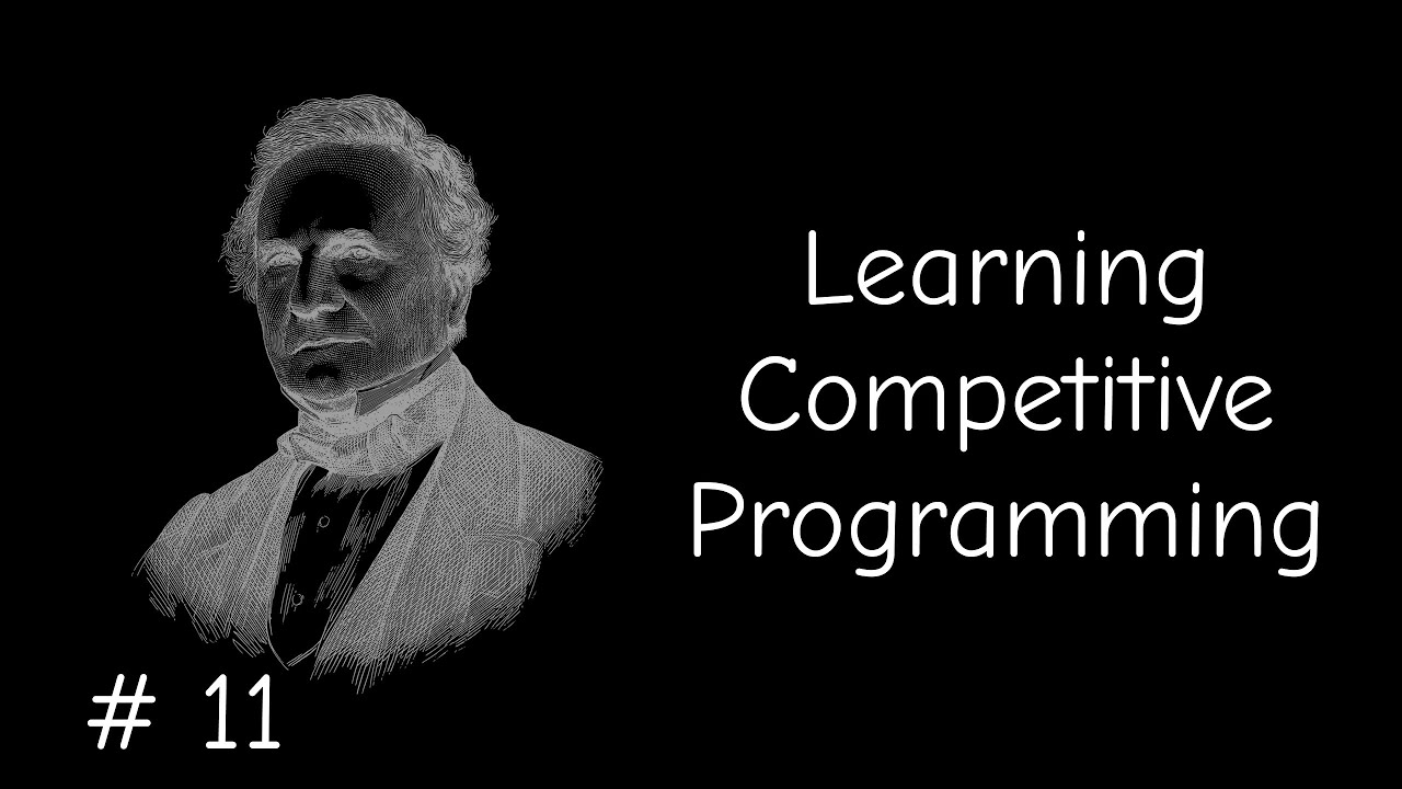 Learning Competitive Programming in C++ | Part-11 | STREAM #113 - YouTube