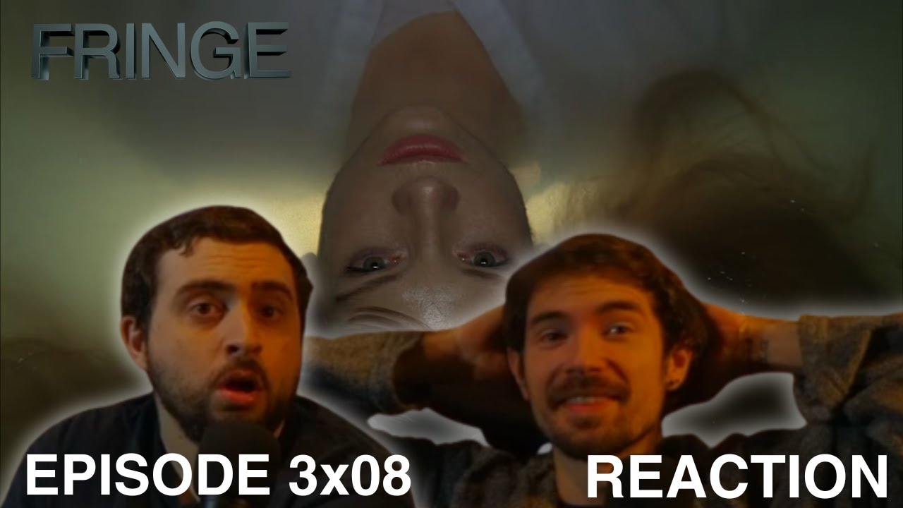 THIS EPISODE WAS INSANE! Fringe 3x08 'Entrada' REACTION!! - YouTube