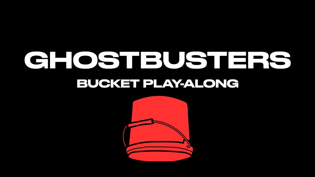 Ghostbusters 🥁 Bucket Play-Along - YouTube