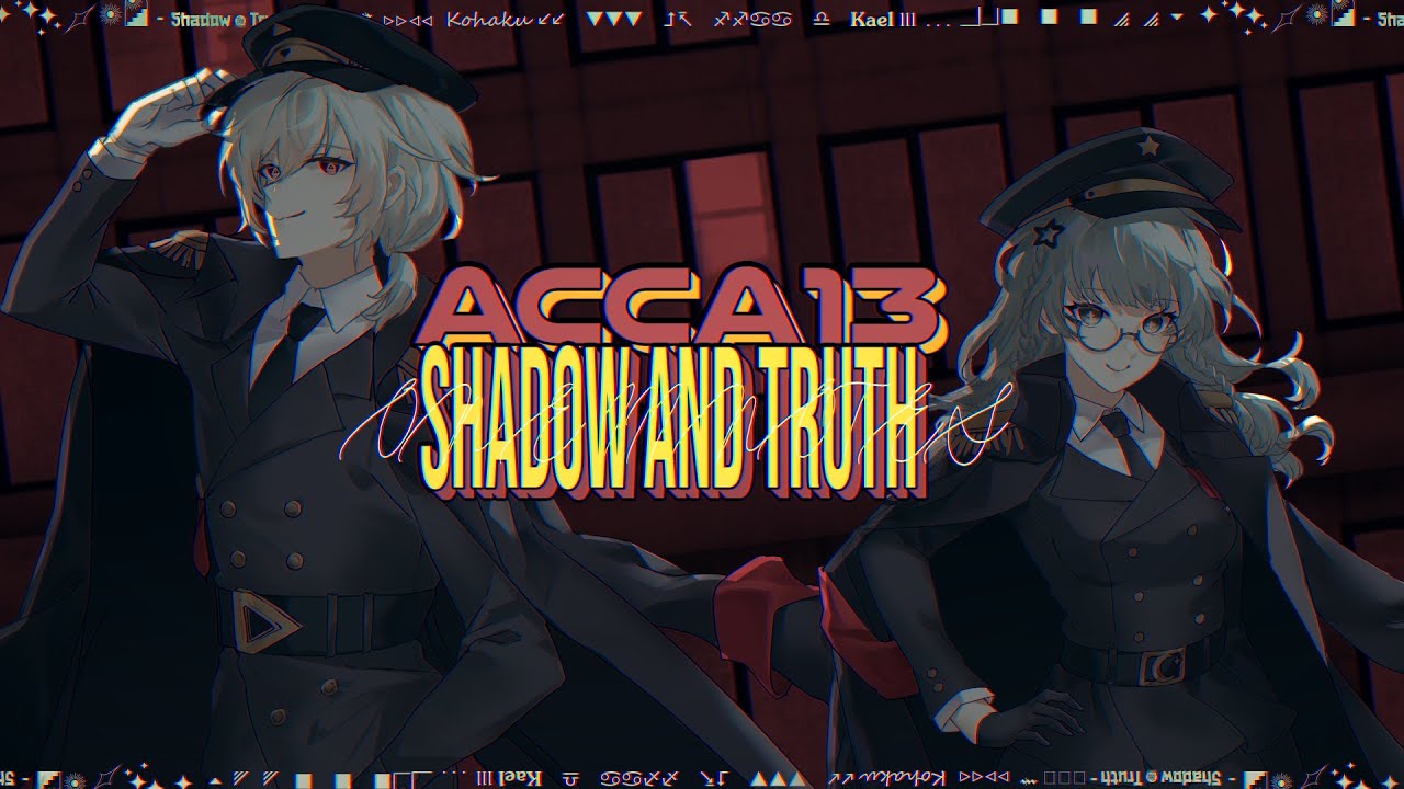 ACCA: 13-区監察課OP Shadow and Truth / Kohaku & @kael_ru [ 歌ってみた ] - YouTube