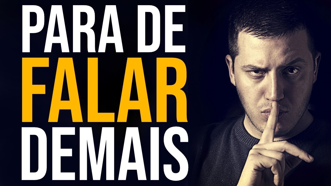 APRENDA A FALAR MENOS! FAÇA, MAS NÃO FALE | VIDEO MOTIVACIONAL - YouTube