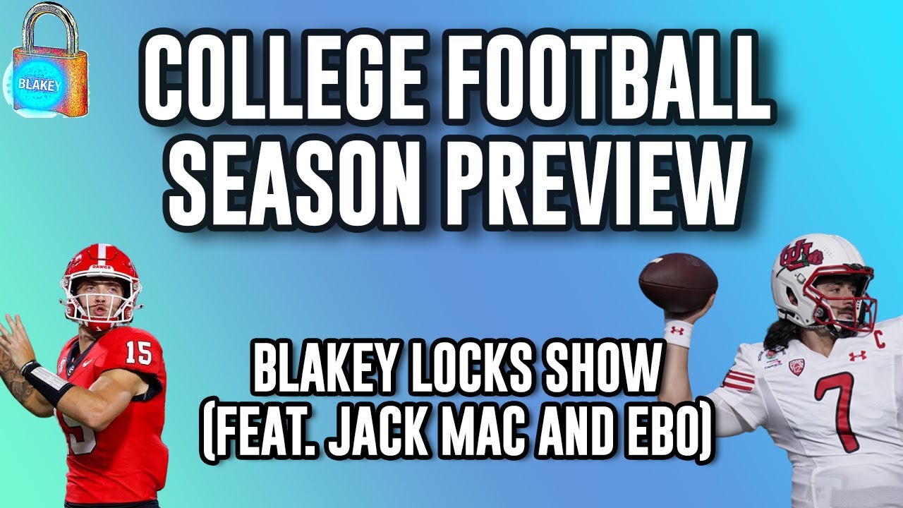 College Football Season Preview Part 2 (feat. Jack Mac and EBo): SEC ...