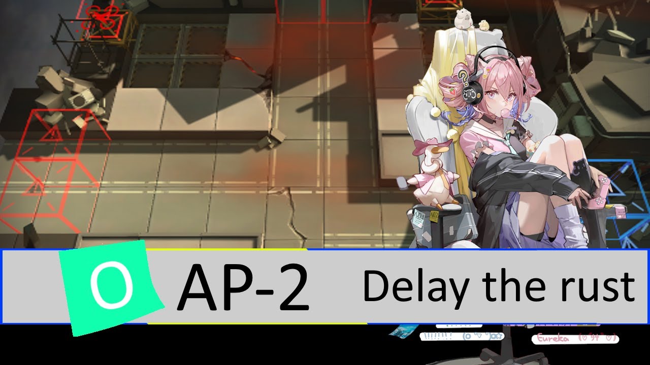 O-AP-2 27pts Delay the rust - YouTube