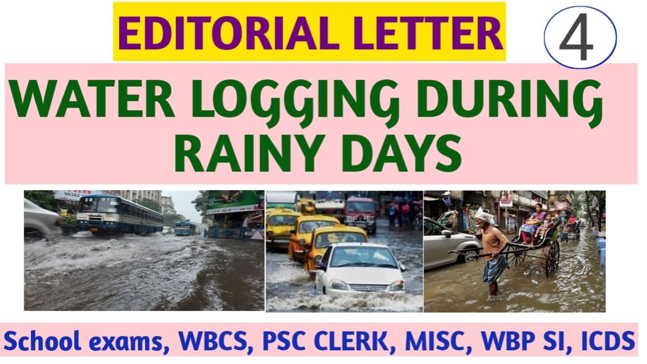 Editorial Letter about WATER LOGGING PROBLEM DURING MONSOON-School ...