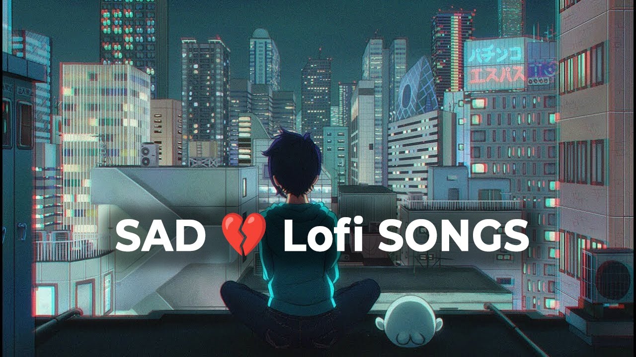 Sad Lofi Beats | Alone Broken Lofi Song 💔 | Whisper Waves - YouTube