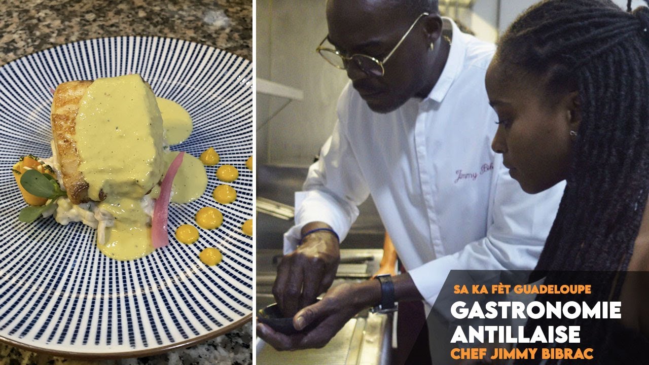 GUADELOUPE VLOG #18 : GASTRONOMIE ANTILLAISE AVEC LE CHEF JIMMY BIBRAC ...