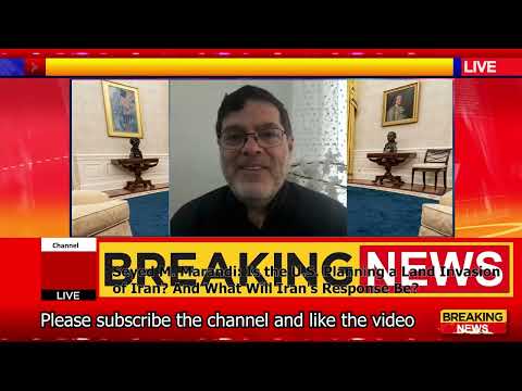 M. Marandi: Is the U.S. Planning a Land Invasion of Iran? And What Will Iran's Response Be?