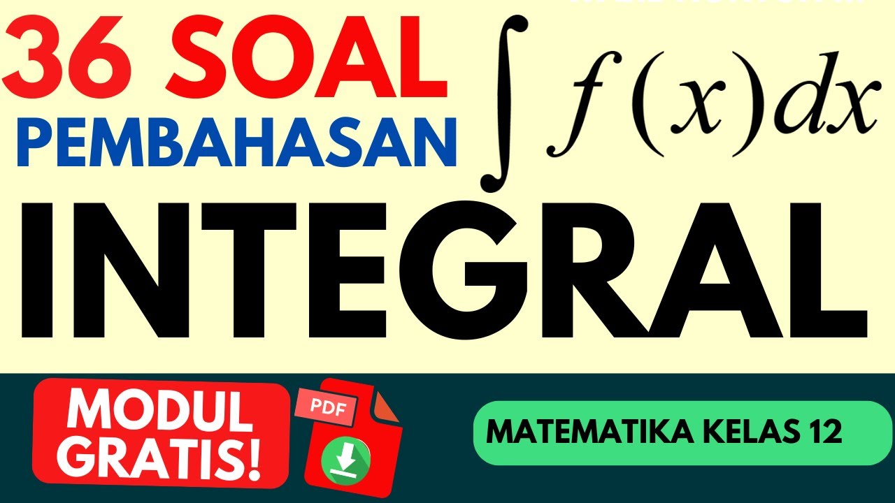 36 Soal & Pembahasan Integral Aljabar, Substitusi & Fungsi Rasional ...