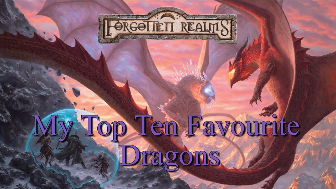 My Top Ten Favourite Dragons - Forgotten Realms Lore - YouTube