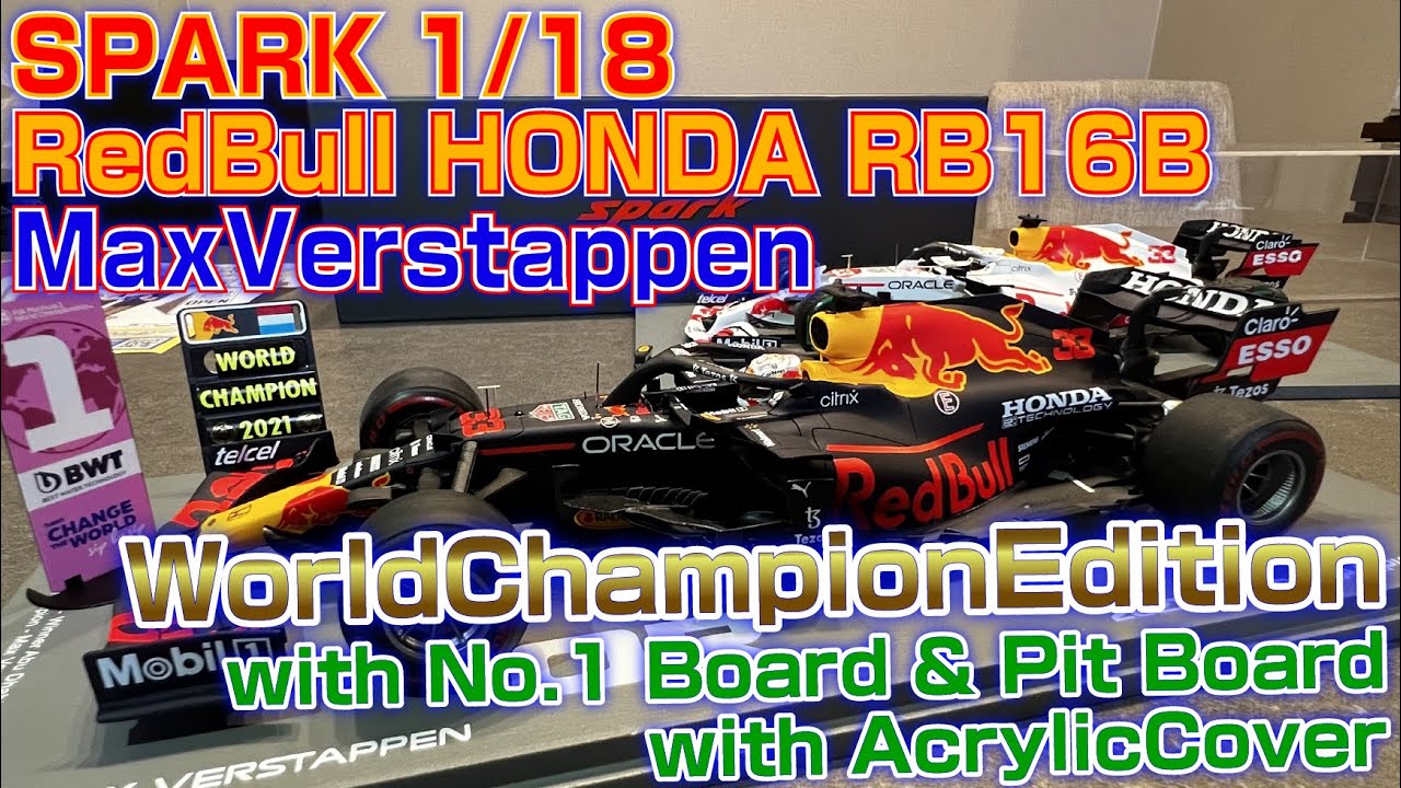 SPARK 1/18 RedBull HONDA RB16B MaxVerstappen WChampEd. with No.1 Board ...