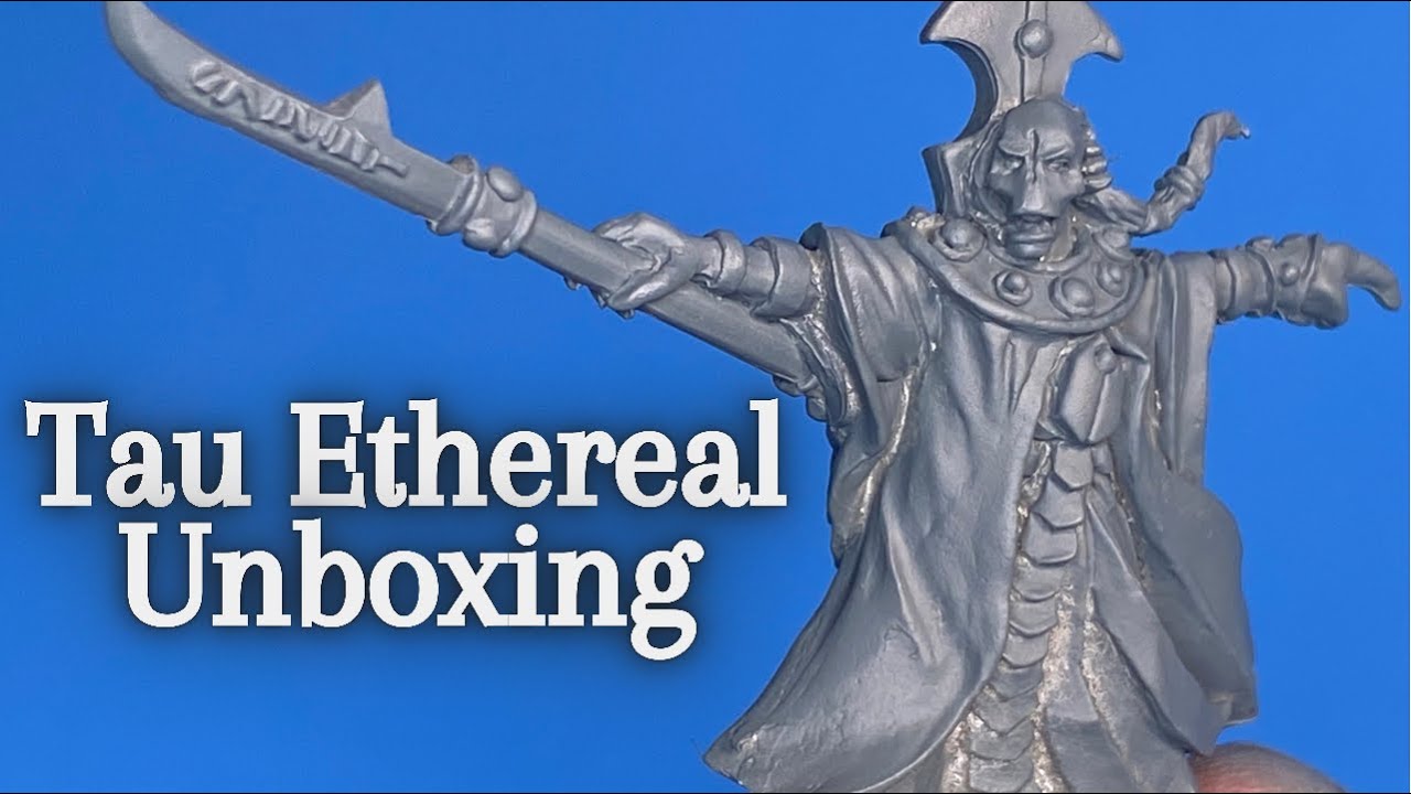 Tau Ethereal with Honor Blade - Unboxing and Review - Warhammer 40k ...