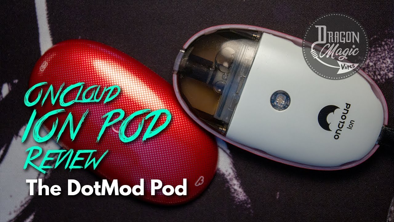 OnCloud Ion Pod Vape Review - The DotMod Pod - YouTube