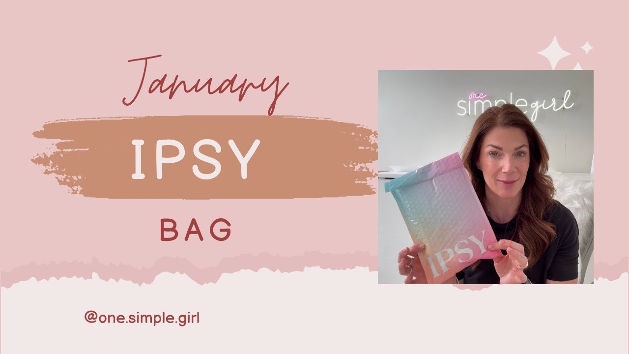 January Ipsy Bag! - YouTube