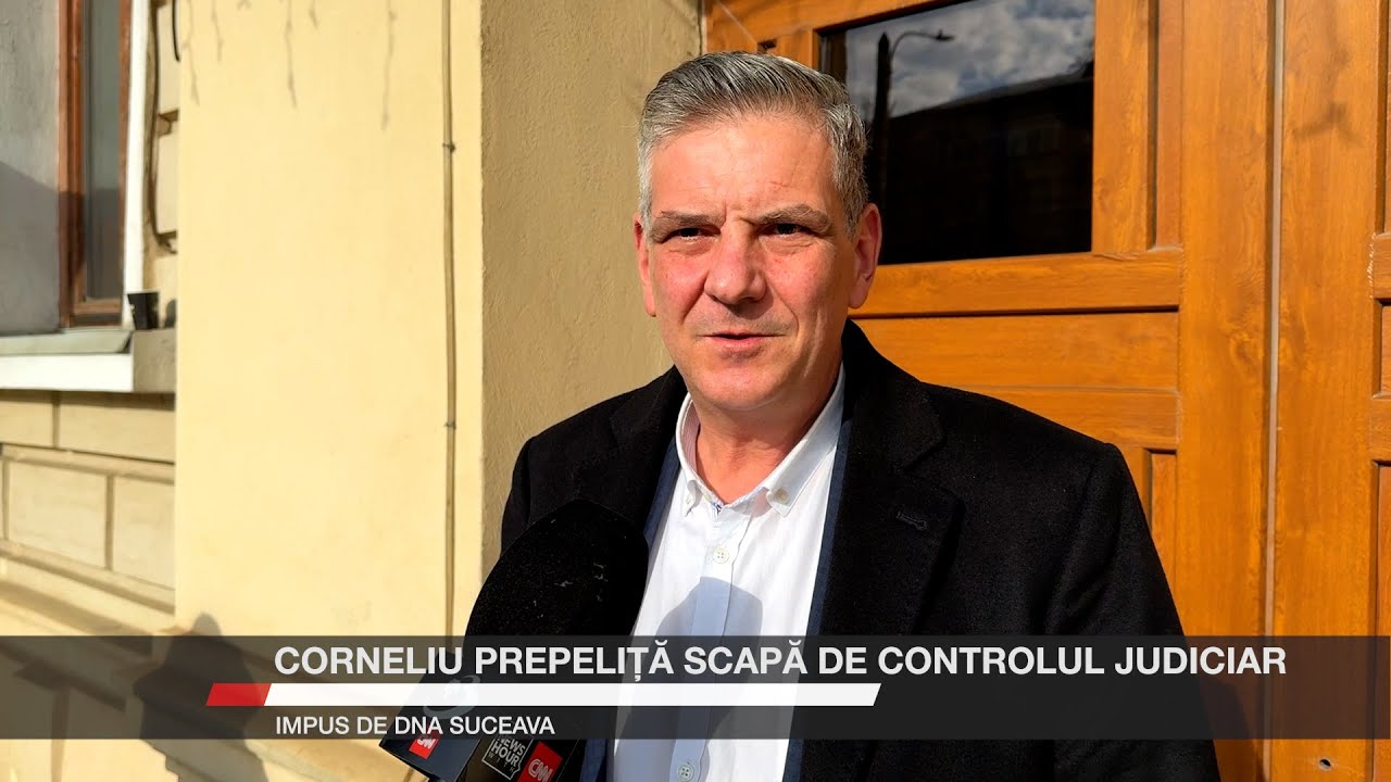 Corneliu Prepeliță scapă de controlul judiciar impus de DNA Suceava ...