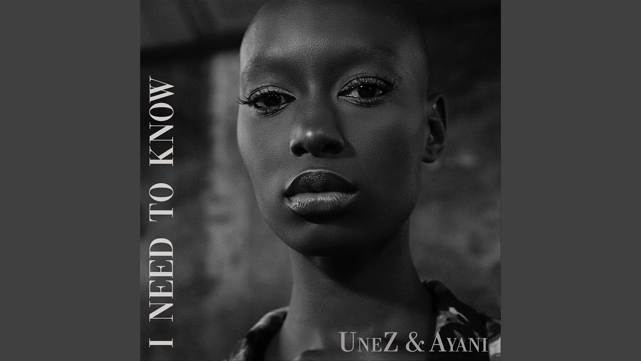 I Need To Know feat Ayani YouTube i-need-to-know-feat-ayani-youtube