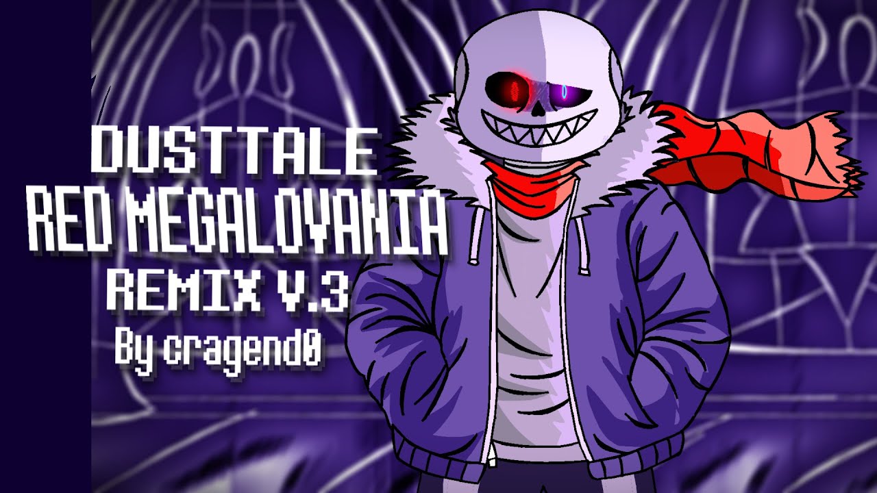 DustTale (Undertale AU) - "Red Megalovania" - Cover [ Ver. 3 ] - YouTube