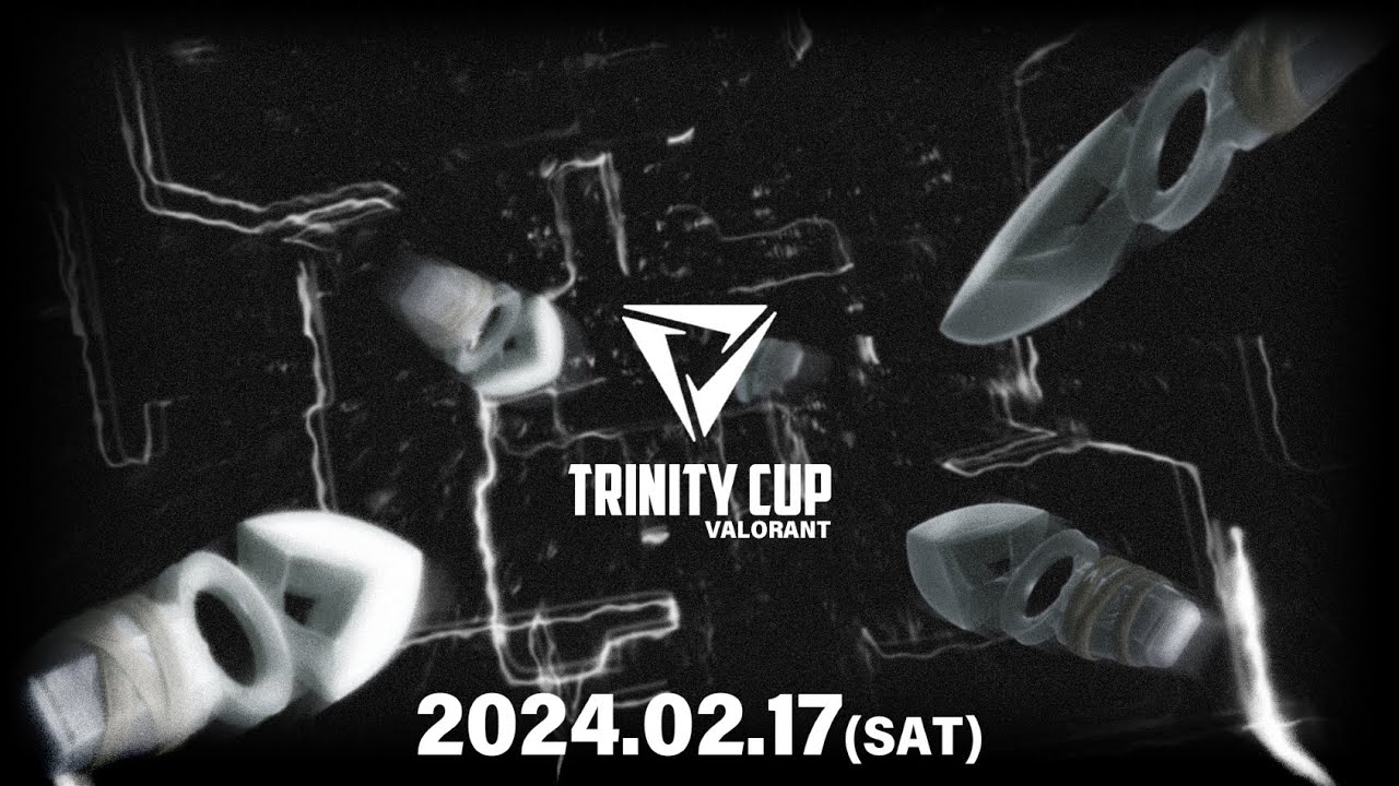 【TRINITY】TRINITY CUP VAOLRANT #2 - YouTube