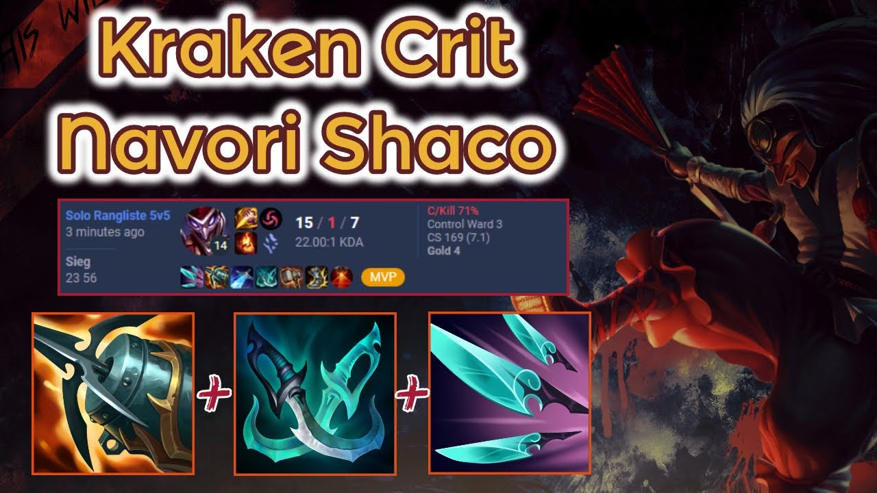 Kraken Navori Crit Shaco - PreS13 Ranked [League of Legends] Full ...