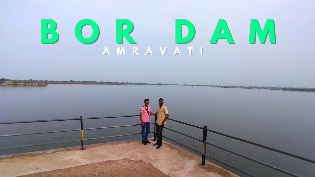 Bor Dam | Amravati | Nikhil Narlawar - YouTube