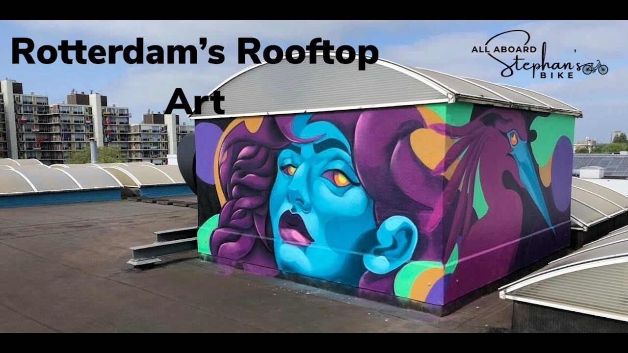 Up On the Roof - Rotterdam’s Rooftop Art - YouTube