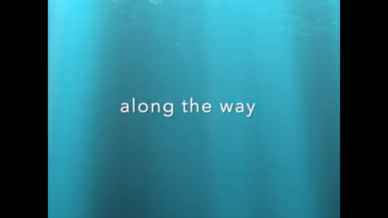 Along the Way - Lyric Video - YouTube