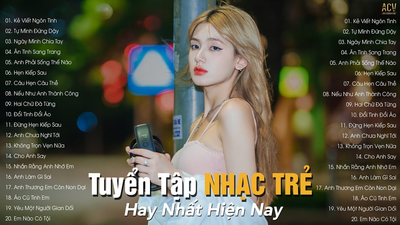 Nhạc Trẻ Hay Nhất Hiện Nay | Tuyển Tập Nhạc Trẻ Hot Hit 2023 | BXH Nhạc ...