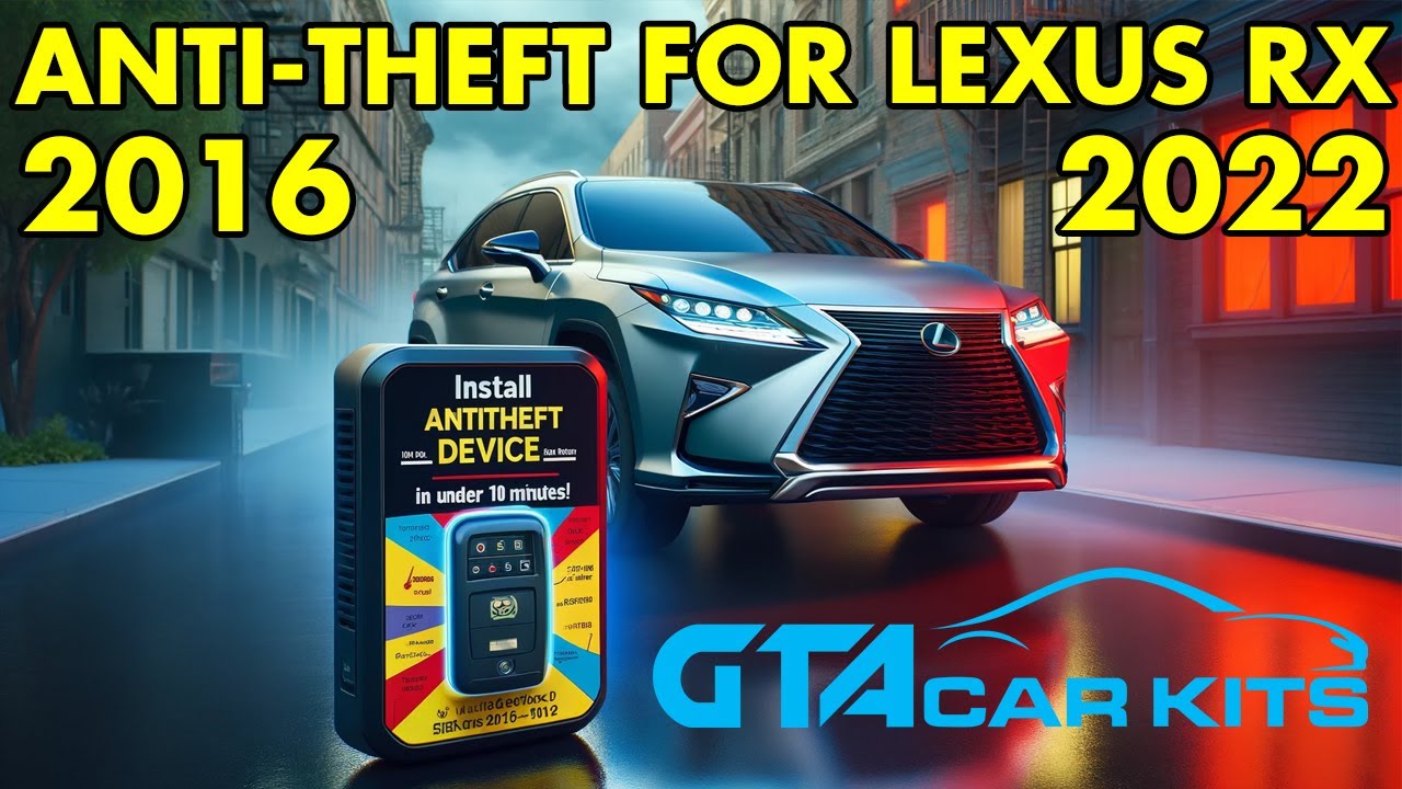 Anti-Theft device for Lexus RX 2016 2017 2018 2019 2020 2021 2022 - YouTube