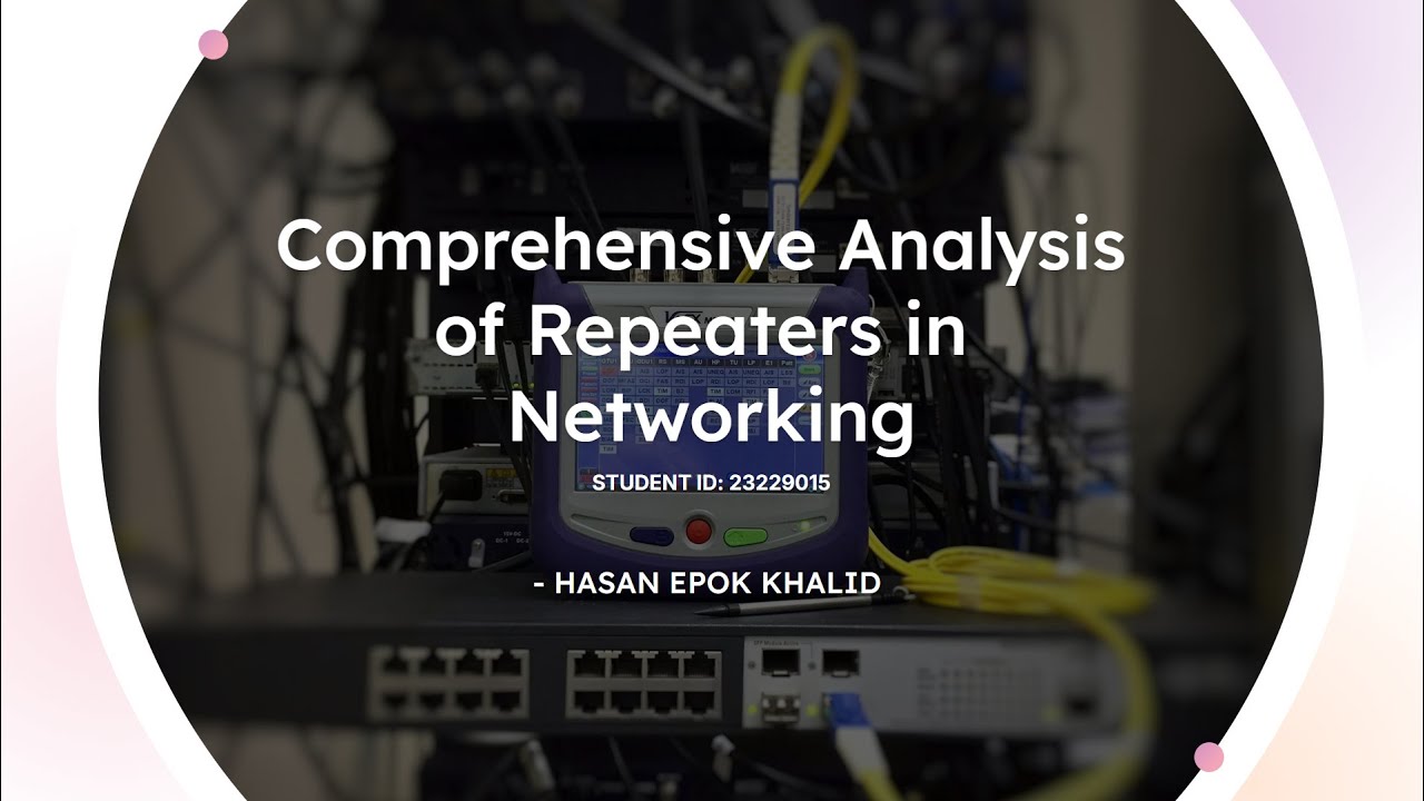 Comprehensive Analysis of Repeaters in Networking - YouTube