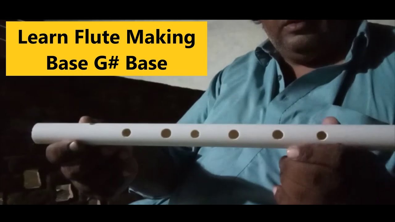 How To Make G sharp Base Flute At Home I Self Made Flute I Flute ...