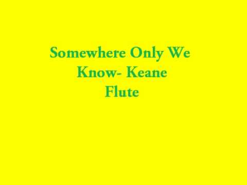 Somewhere Only We Know- Keane on flute (SHEET MUSIC IN DESCRIPTION ...