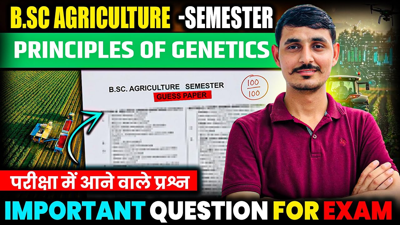 principles of genetics Guess Paper class bsc agriculture | fundamentals ...