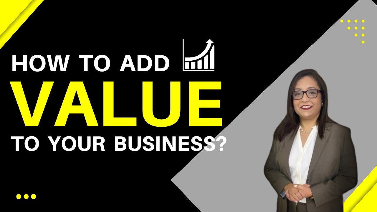 How to Add Value to your Business | Value Stick | How to Formulate ...