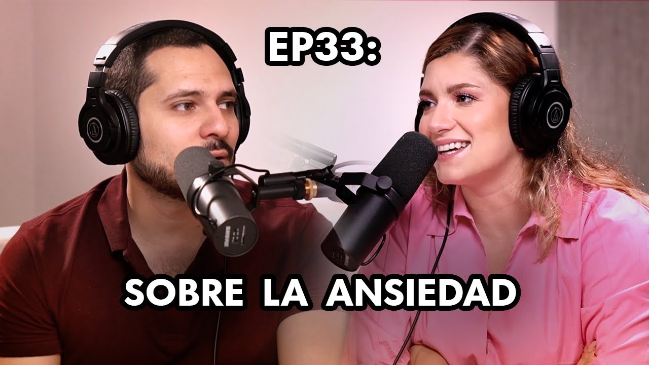 EP33: Sobre la ansiedad con David Zendejas - YouTube