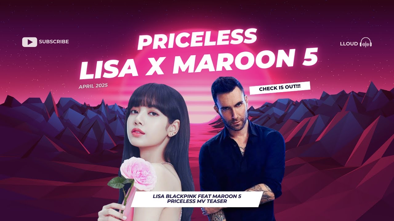 LISA feat MAROON 5 - Priceless MV Teaser - YouTube