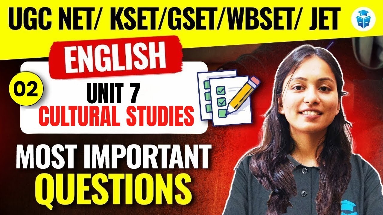 UGC NET/KSET/GSET/WBSET/JET English 2025 | Unit 7 Cultural Studies Important Questions | JRFAdda ...