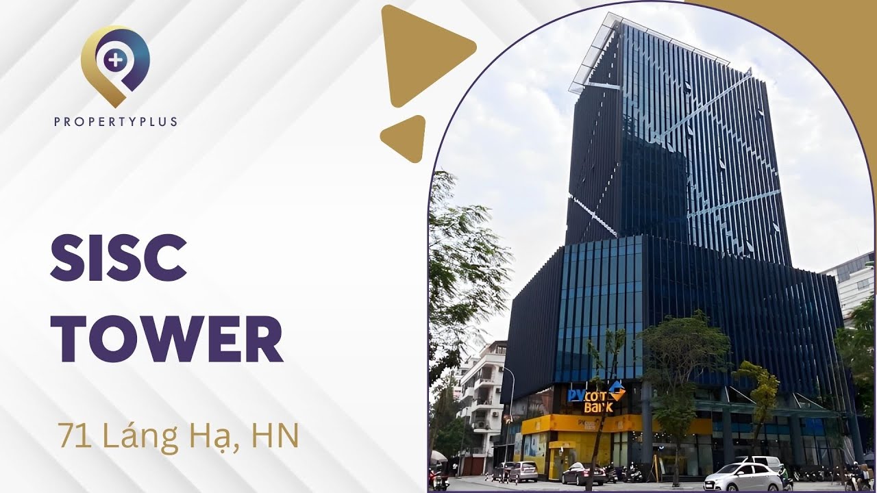 SISC TOWER | 71 LÁNG HẠ | PROPERTY PLUS - YouTube