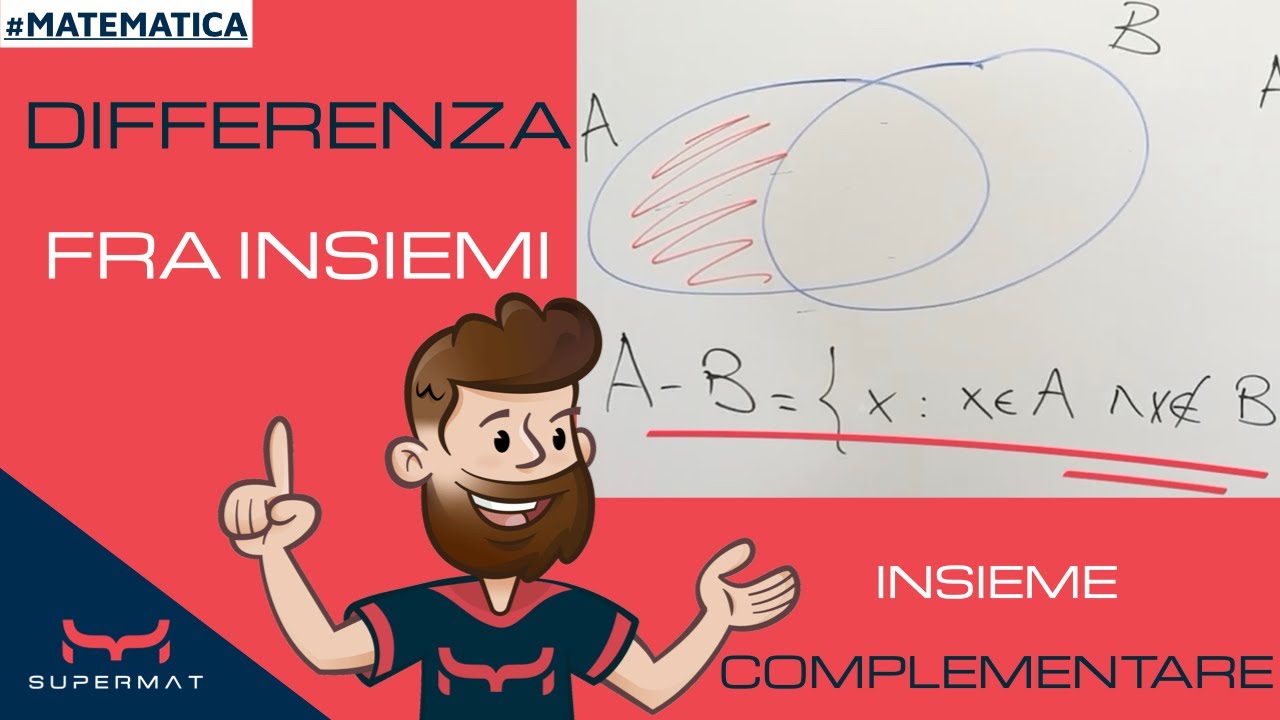 Insieme Differenza e Complementare - YouTube