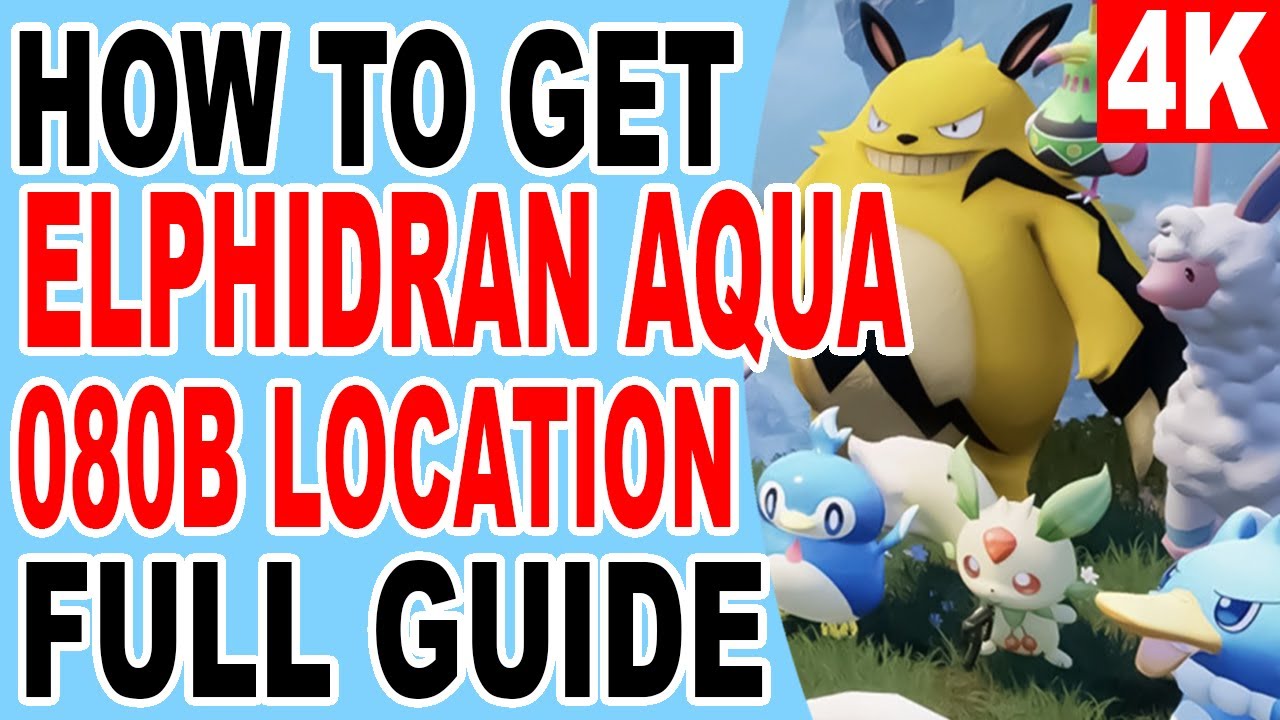 Elphidran Aqua - Paldeck No. 080b Location - Palworld - YouTube