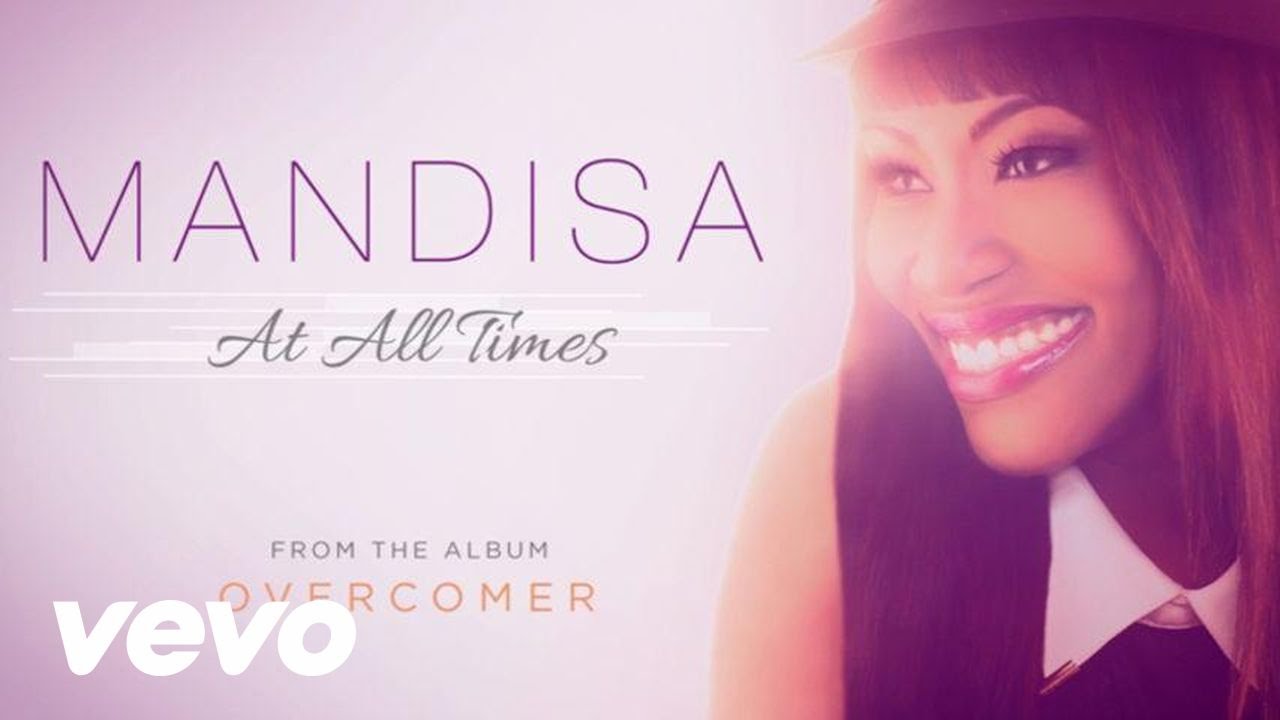 Mandisa - At All Times (Lyric Video) - YouTube