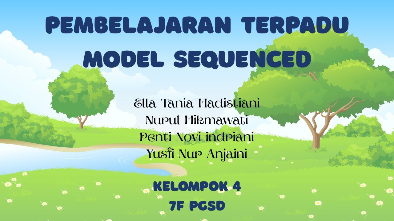 PEMBELAJARAN TERPADU MODEL SEQUENCED - YouTube
