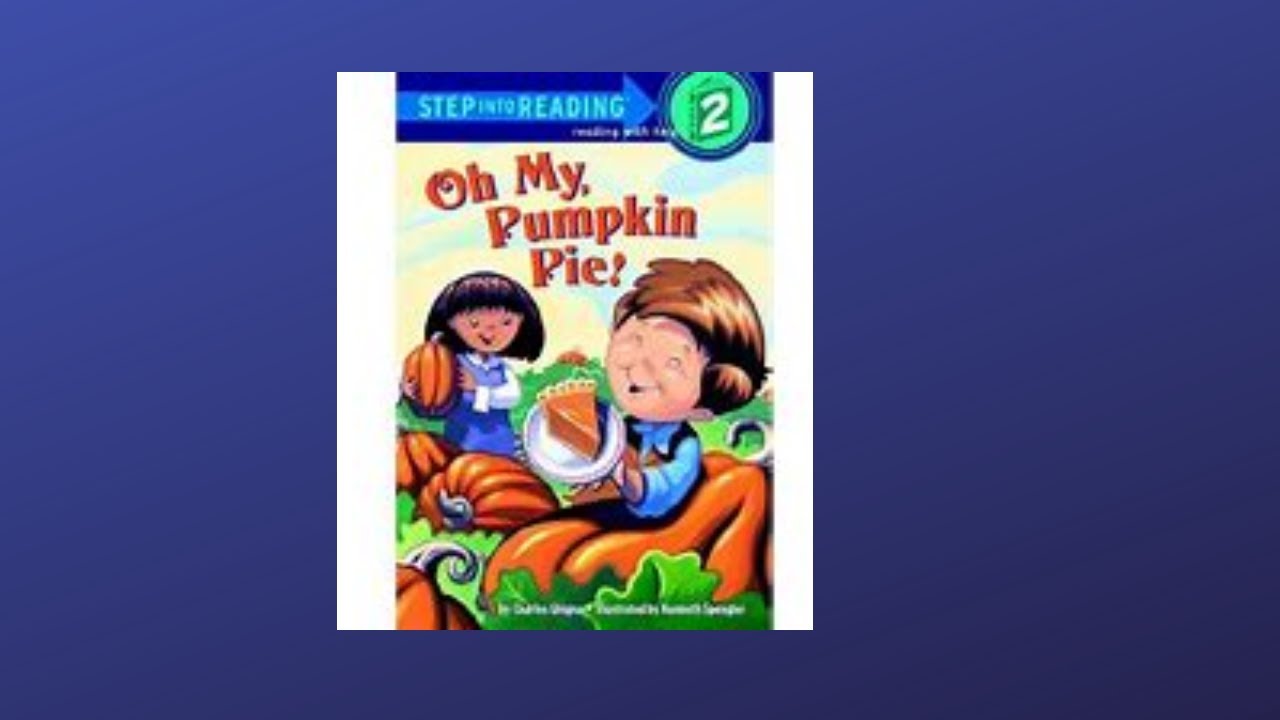 oh my pumpkin pie - YouTube