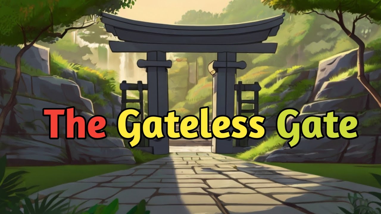 The Gateless Gate | Motivation Story | Zen Story - YouTube