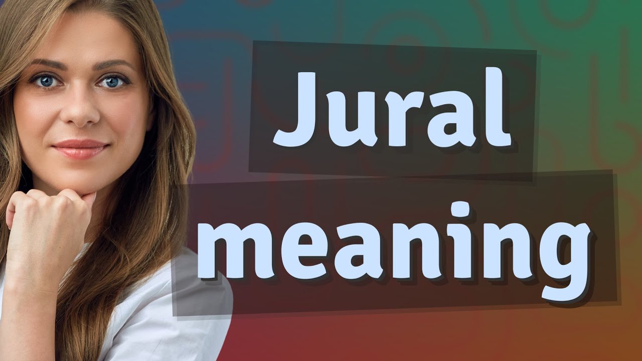Jural | meaning of Jural - YouTube