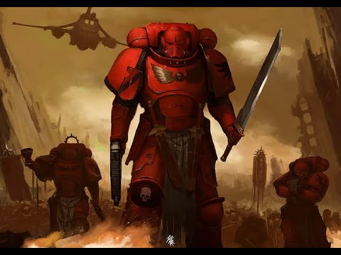 Warhammer 40k Song || The Red Thirst (Blood Angels Anthem) by ...