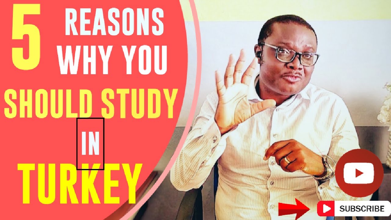 5 Reasons Why You Should Study In Turkey - YouTube