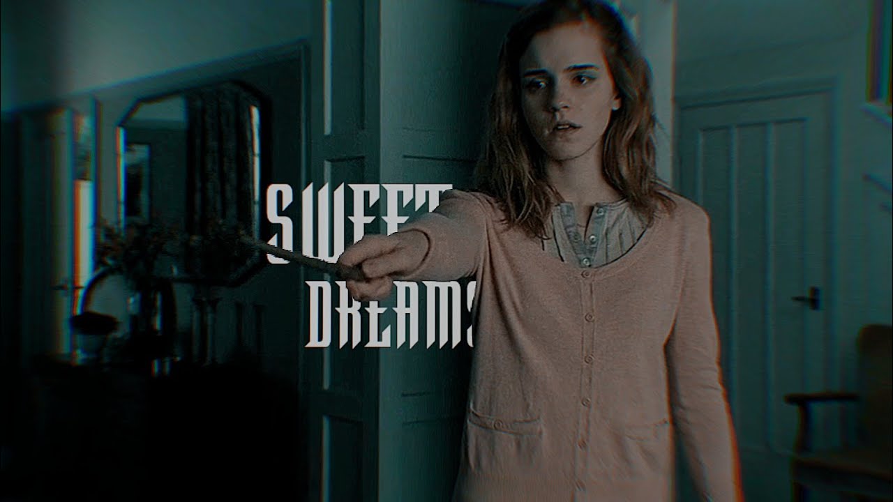 Hermione Granger | Sweet Dreams - YouTube