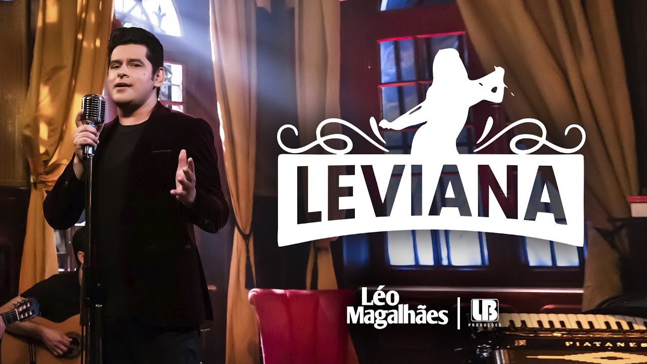 Léo Magalhães - LEVIANA - YouTube