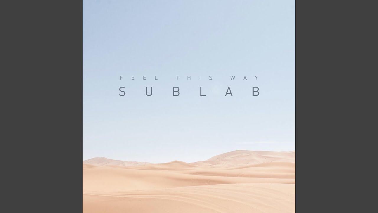 Feel This Way - YouTube Music