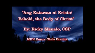 Ang Katawan ni Kristo/Behold, the Body of Christ - Ricky Manalo, CSP ...