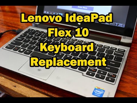 Lenovo IdeaPad Flex 10 Keyboard Replacement & Disassembly - YouTube